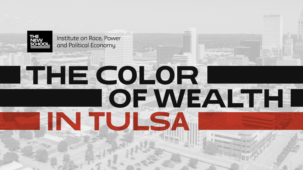 The Color of Wealth in Tulsa | Importance of Wealth